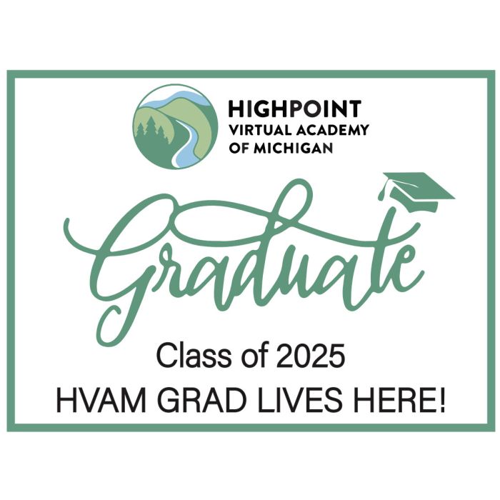 Highpoint Virtual Academy Yard Sign | GraduationSource